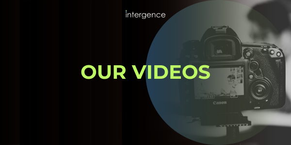 Our Videos | Intergence
