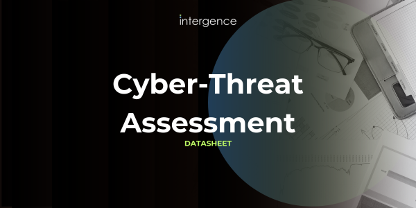Cyber-Threat Assessment Datasheet | Intergence